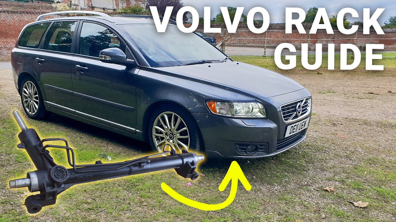 Volvo V50/C30/S40 Steering Rack Replacement Guide | How To Install ...