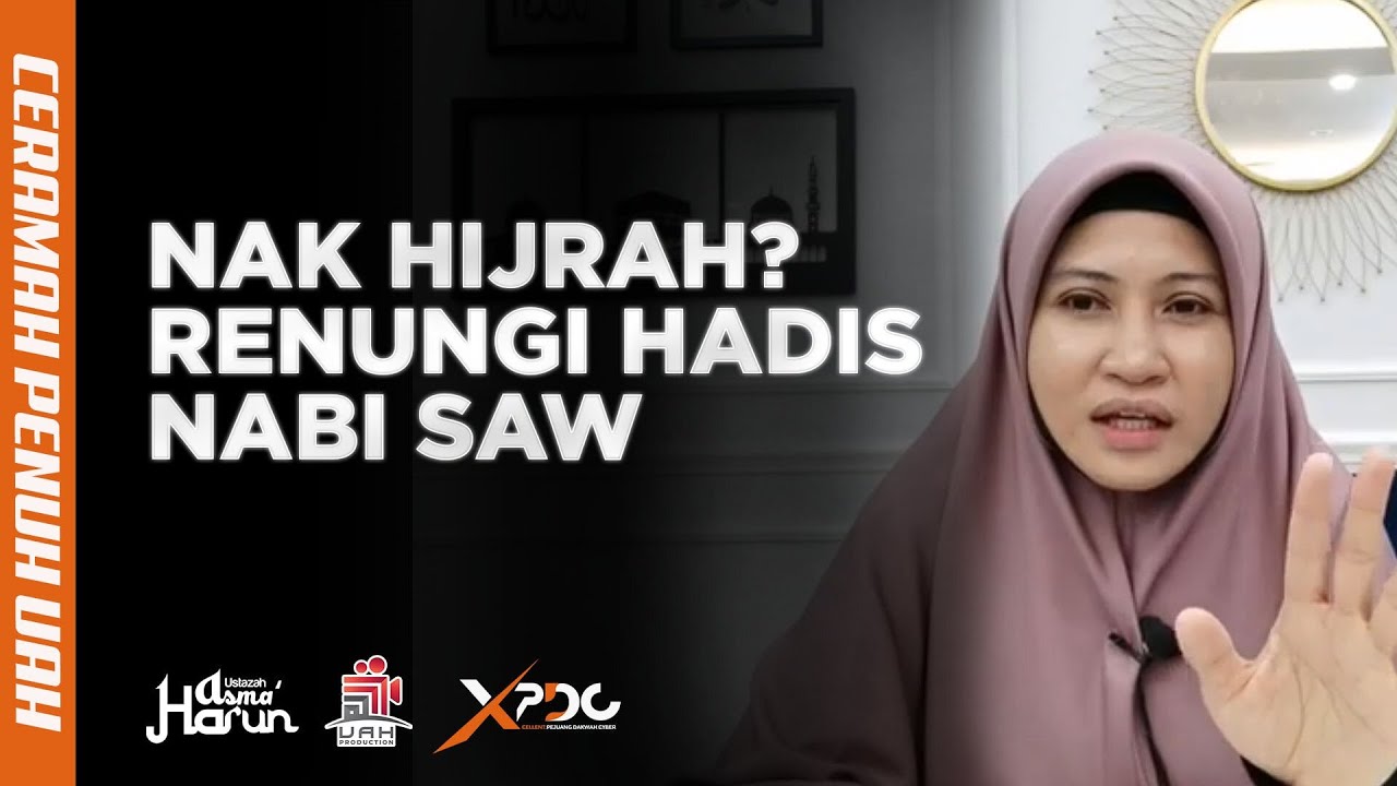 NAK HIJRAH? RENUNGI HADIS NABI SAW - YouTube