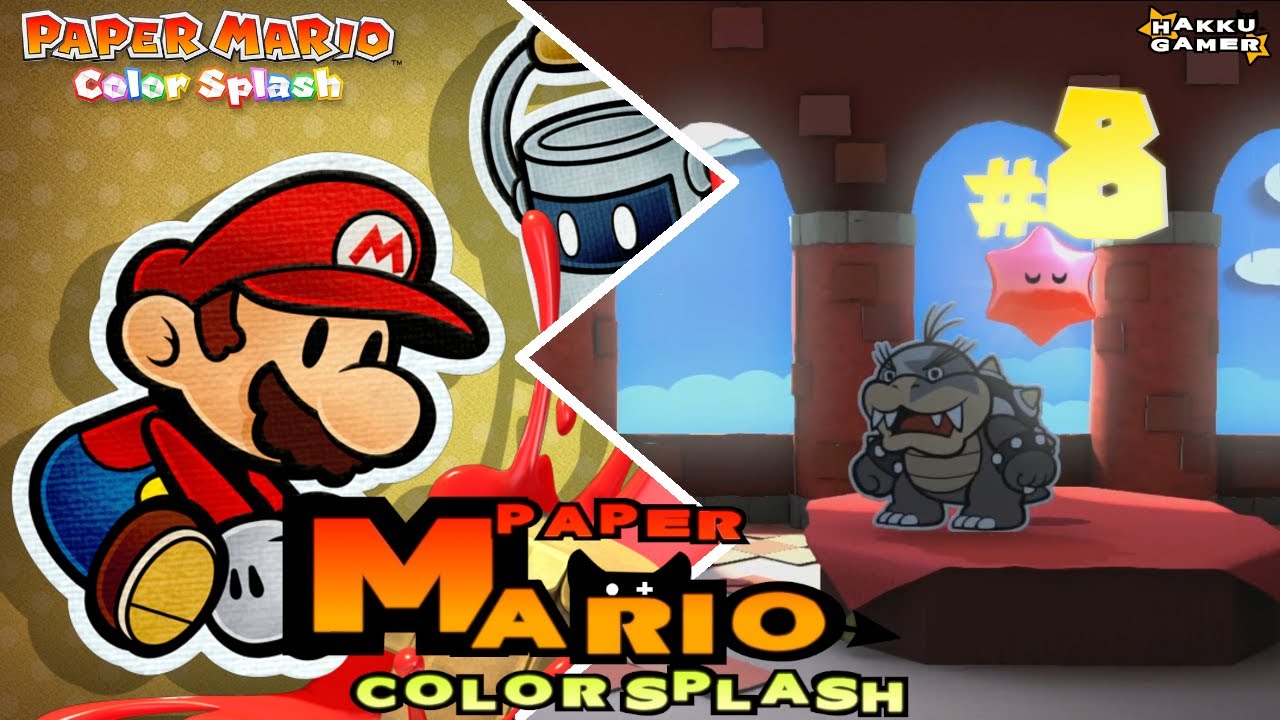 Yo soy MORTON!! #8 - Paper Mario: Color Splash | Hakku y Leire - YouTube