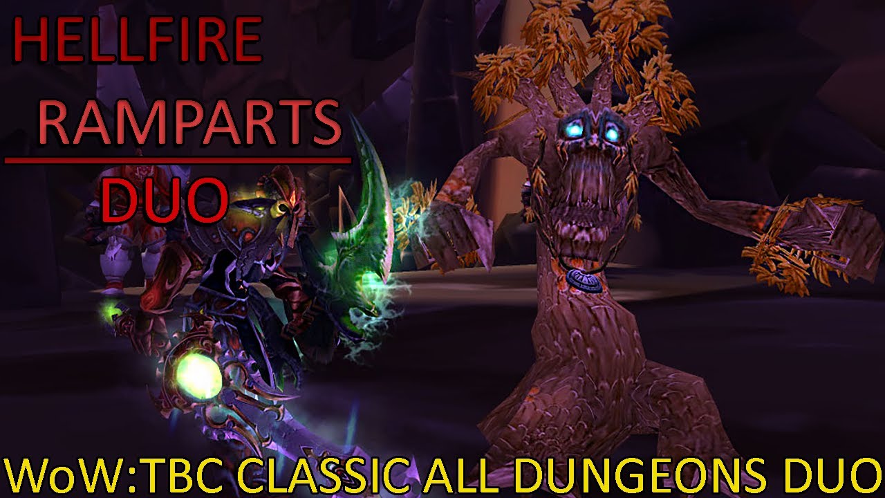 Hellfire Ramparts 2-Man/Duo [Warrior Druid PvE Duo] [World of Warcraft ...