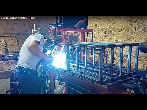 How To Build a Vertical Steel Rack - YouTube