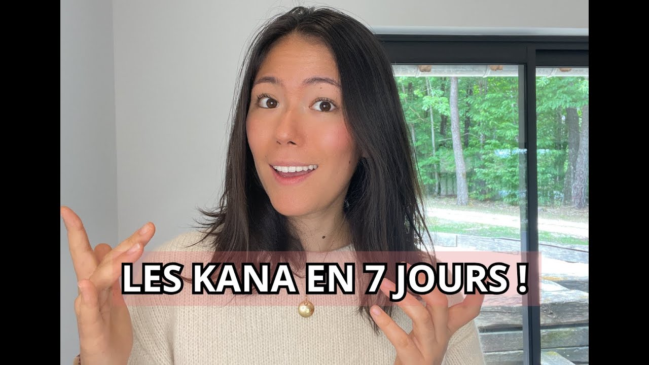 Comment apprendre les KANA en 7 jours ? (méthode pas à pas) - YouTube