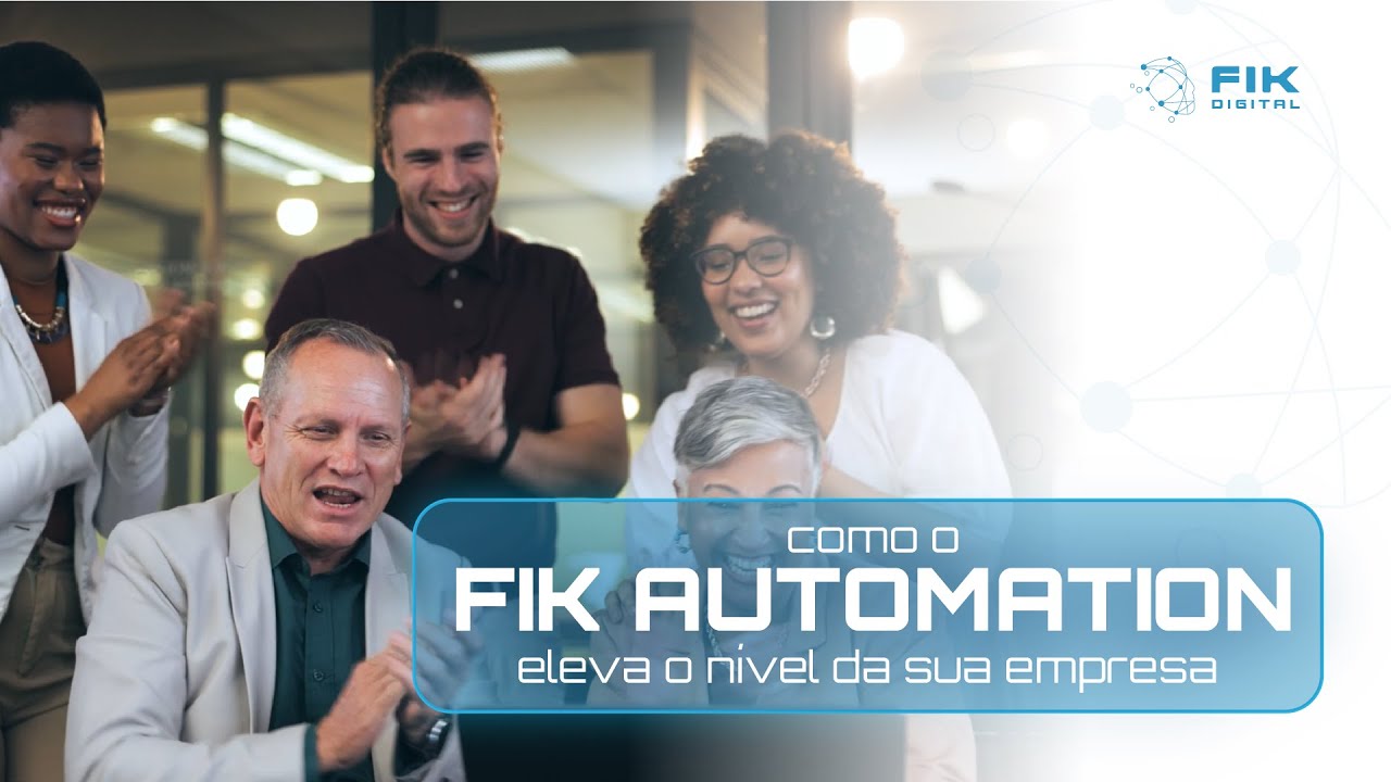 Como o FIK Automation pode elevar o nível da sua empresa? - YouTube