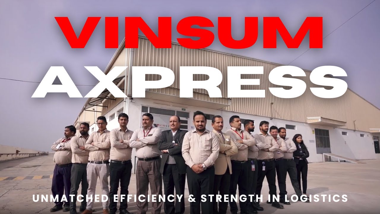 Vinsum Axpress : Unmatched Efficiency & Strength in Logistics - YouTube