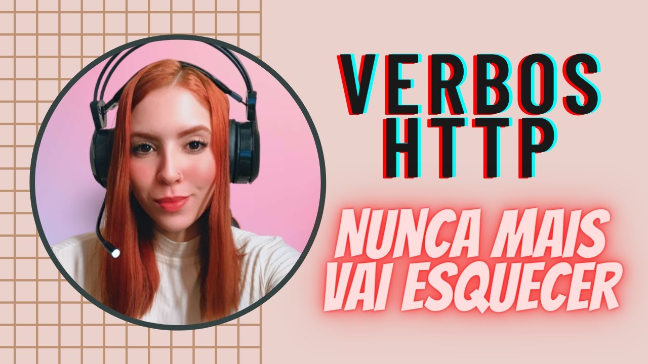 Quais são os verbos http ? Para que serve ? - YouTube