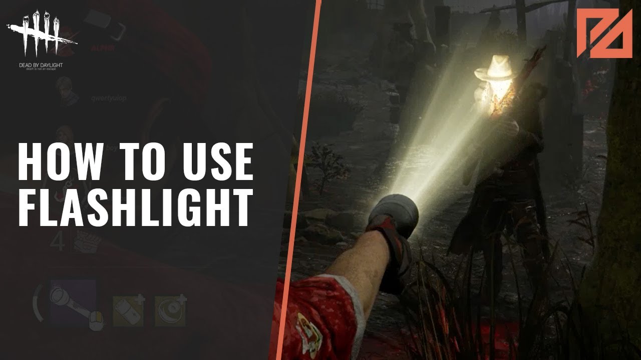 How to Use the Flashlight in Dead by Daylight - YouTube