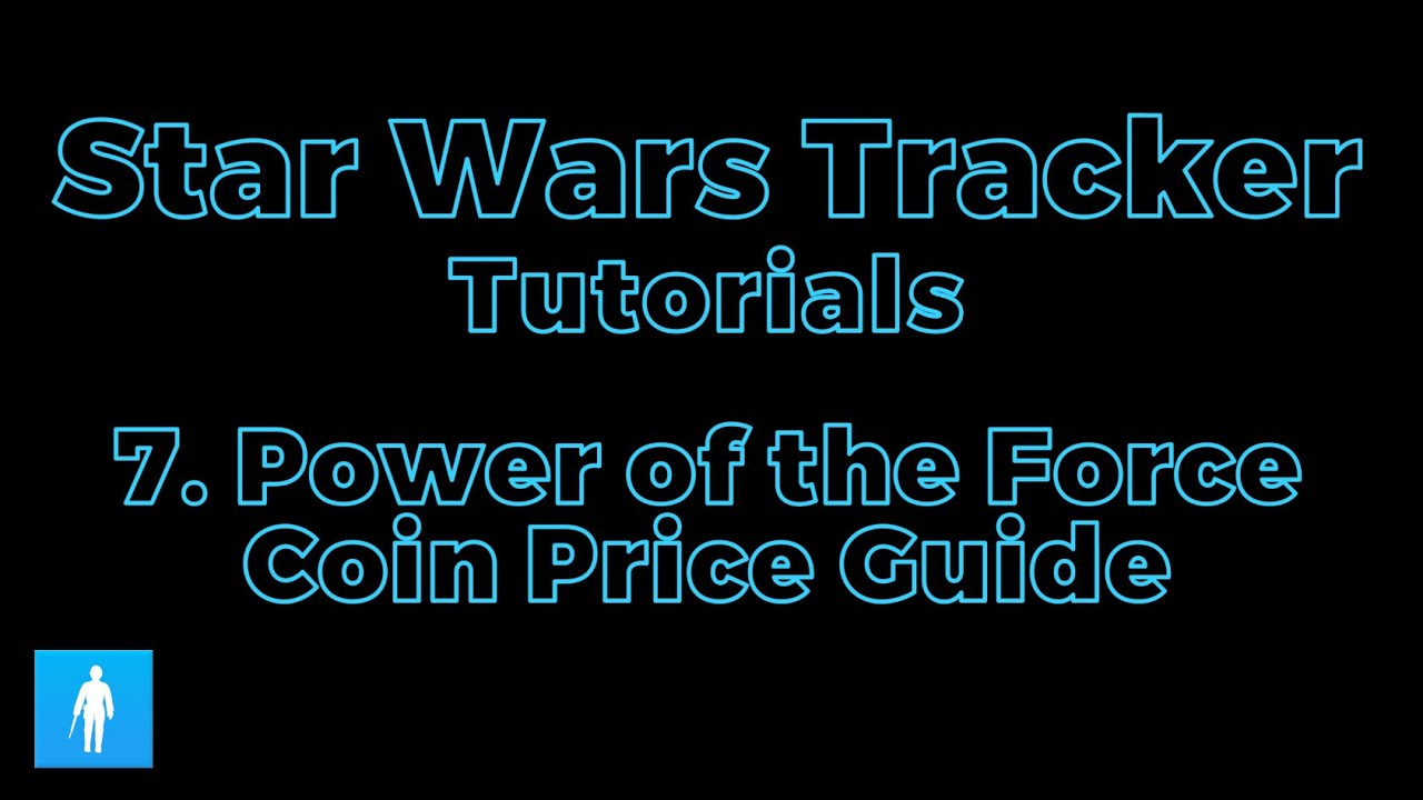 07 Star Wars Tracker - Tutorial Videos - POTF Coin Prices - YouTube