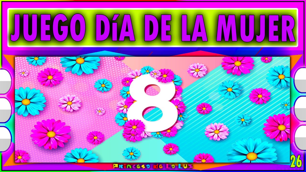 Día De La MUJER Juego De Las PAREJAS 💜 | 8 DE MARZO DÍA INTERNACIONAL ...