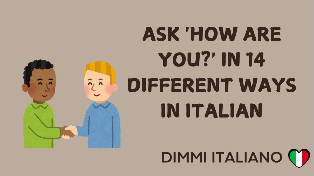 'How are you?' | Italian Phrases - YouTube