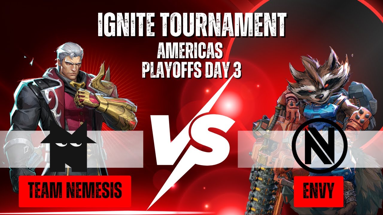Marvel Rivals IGNITE - AMERICAS | TEAM NEMESIS vs ENVY｜PLAYOFFS DAY 3 ...