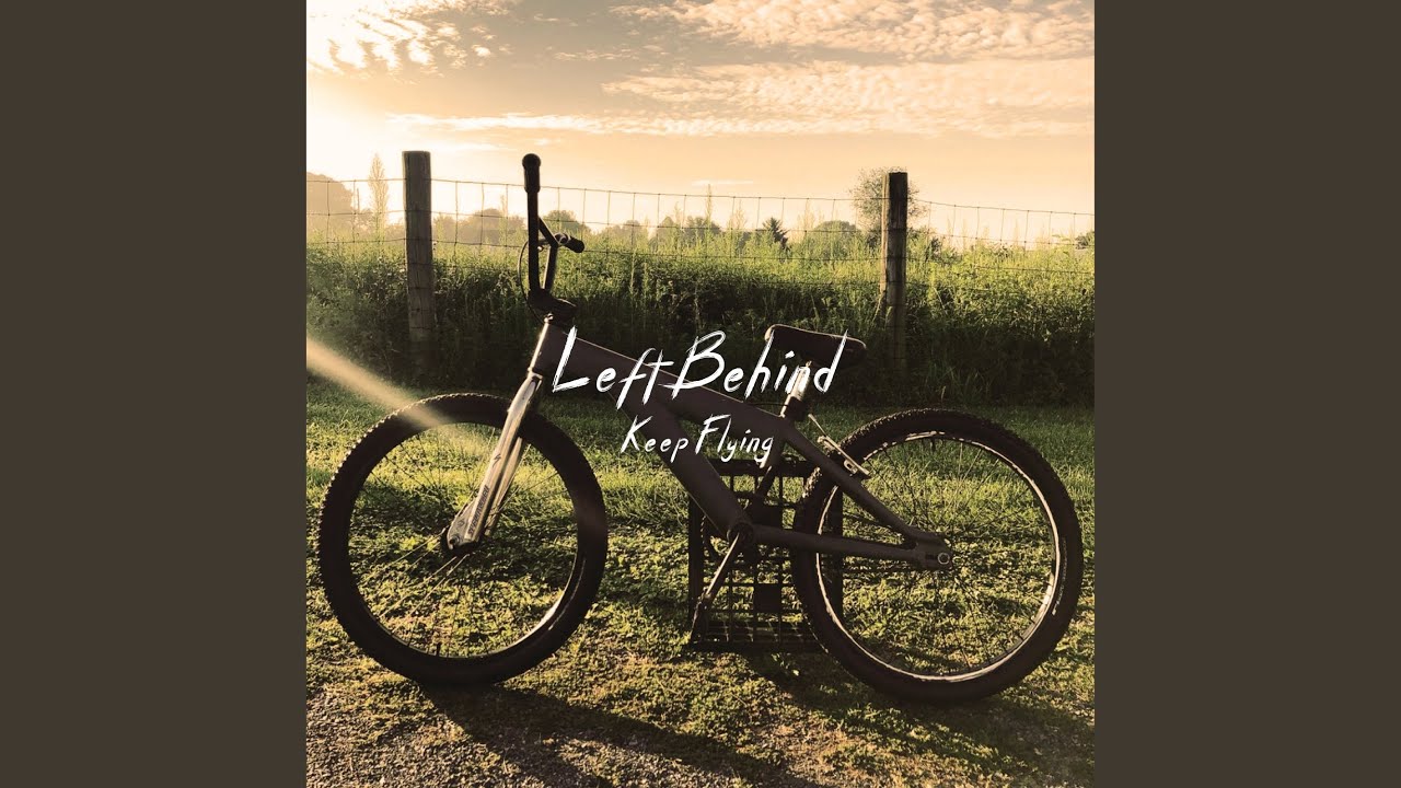 Left Behind - YouTube