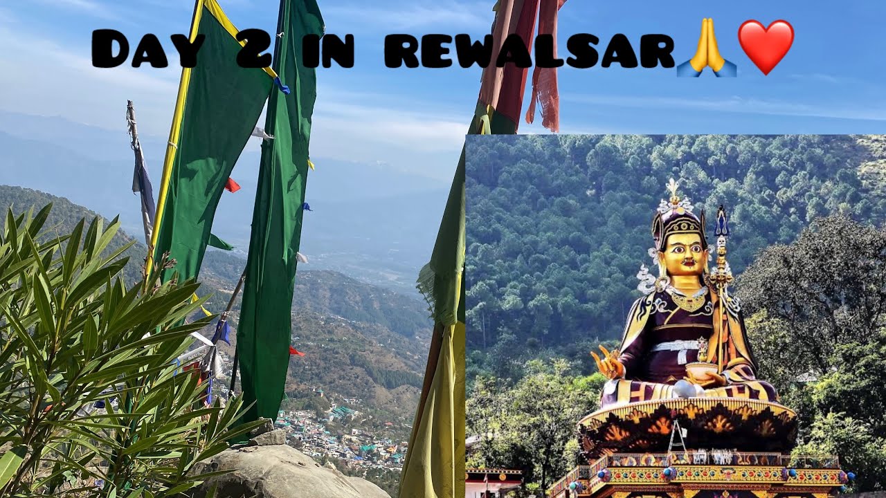 Day 2 in rewalsar || hp||mandi||tsashu||🙏 ️||twinkle sappa negi||vlog ...
