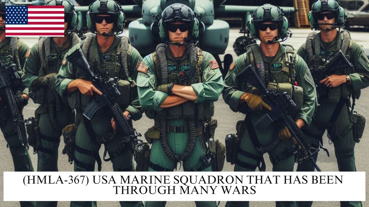 (HMLA-367) USA Marine Squadron That Has Been Through Many Wars - YouTube