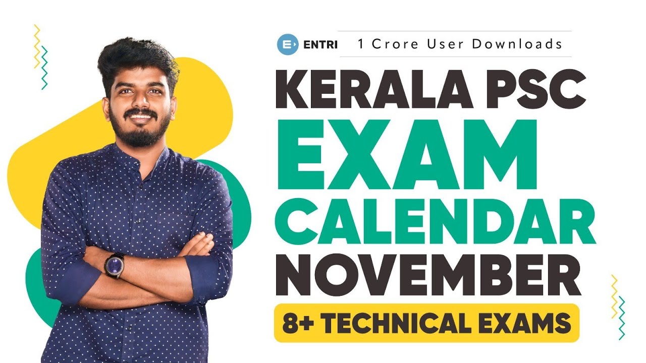 Kerala PSC Technical Exam Calendar November | 8+ New Notifications | Entri Technical Exams - YouTube