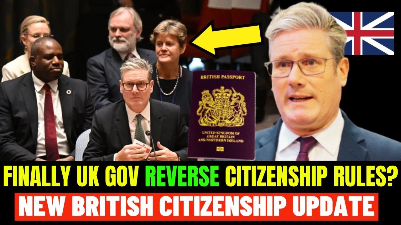 British Government To Reverse New Citizenship Rules? UK Citizenship ...