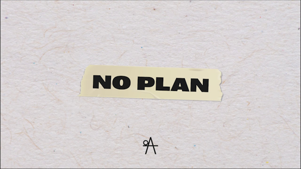 O.A - No Plan (Feat.사토시,성주) - YouTube