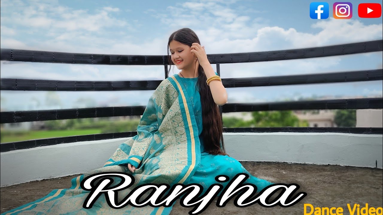 Ranjha Dance Cover || Divya Bisht || Shershaah || B Praak || Easy ...