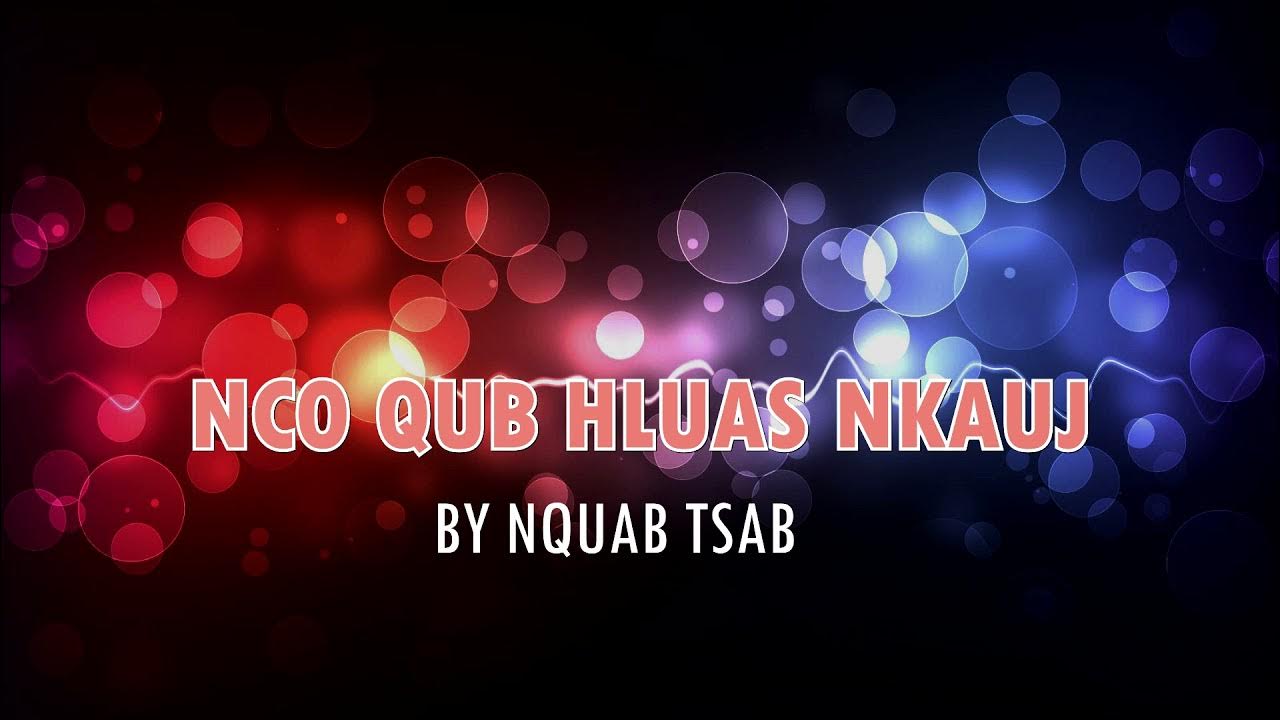 Nco qub hluas nkauj - Nquab Tsab - KARAOKE - YouTube