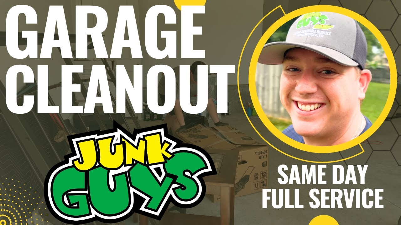 Same Day Garage Cleanout & Cleanup Service | Junk Guys Nashville | Full ...