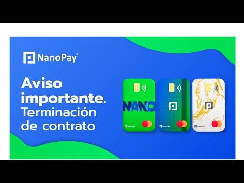 Adios Nano Pay | Terminación de contrato - YouTube