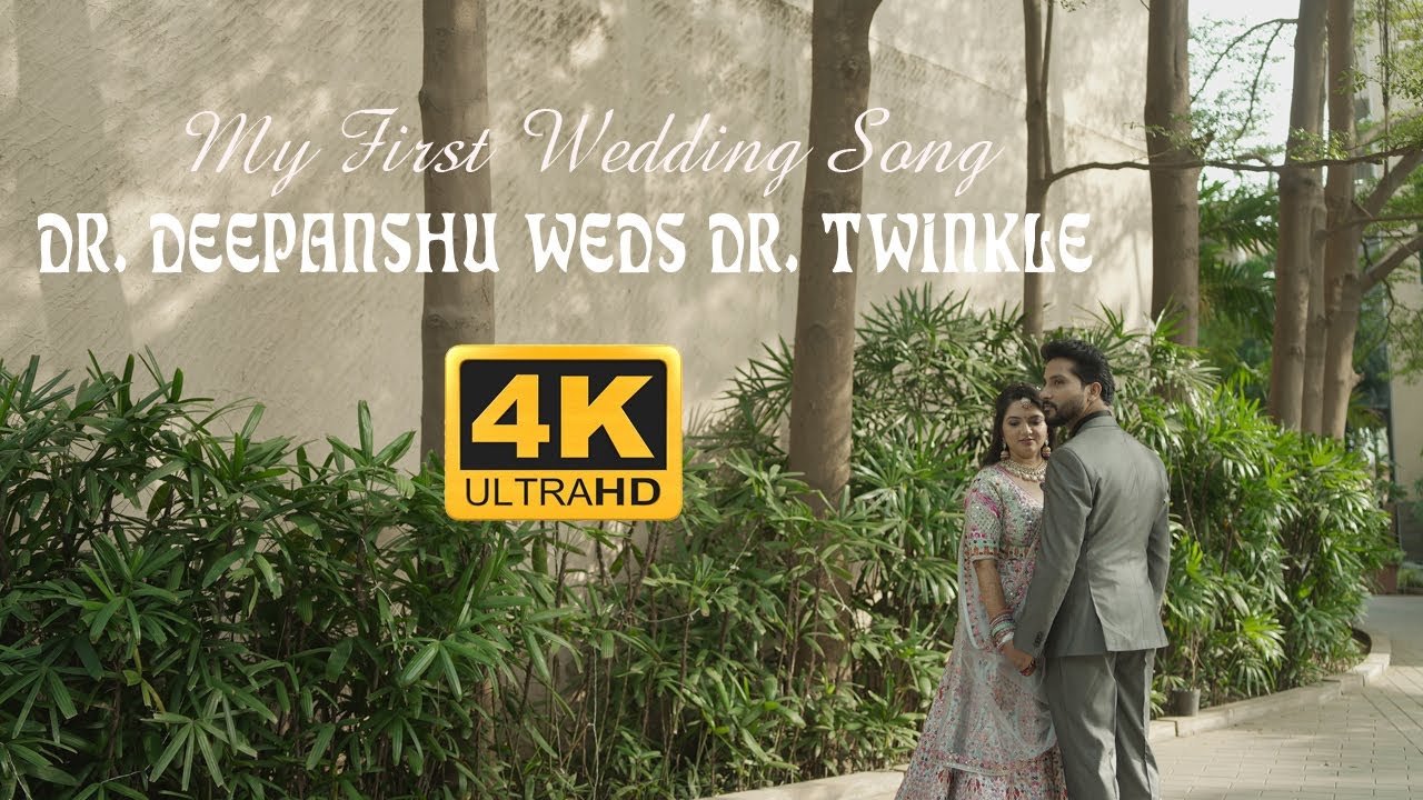 4K VIDEO Dr Deepanshu &Dr Twinkle Pro Song - YouTube