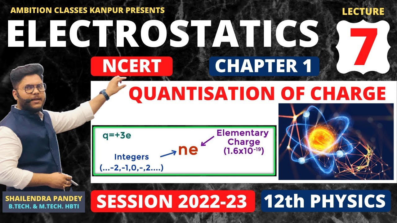 ⭕ 7.QUANTISATION OF CHARGE | NUMERICAL PROBLEMS 🔥 QUANTUM OF CHARGE 🔵 ...