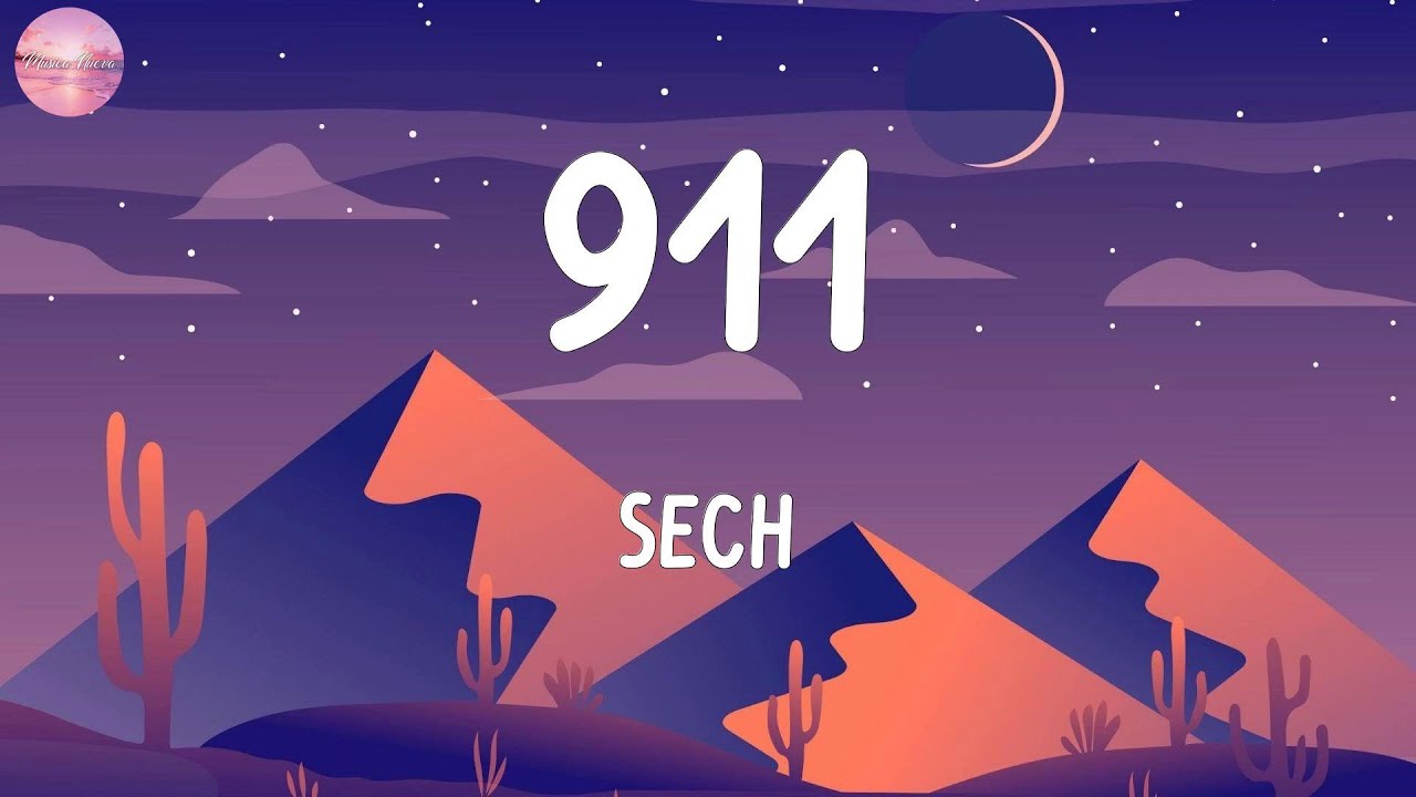 Sech - 911 (LYRICS) - YouTube