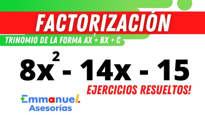Hoja De Trabajo De Factorización De Trinomios Ax2 Bx C Con Respuestas