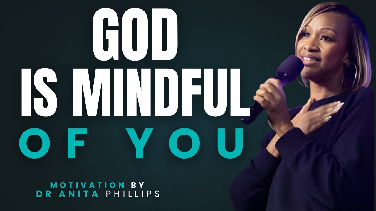 God Is Mindful of You Embracing His Unwavering Love and Presence DR ...