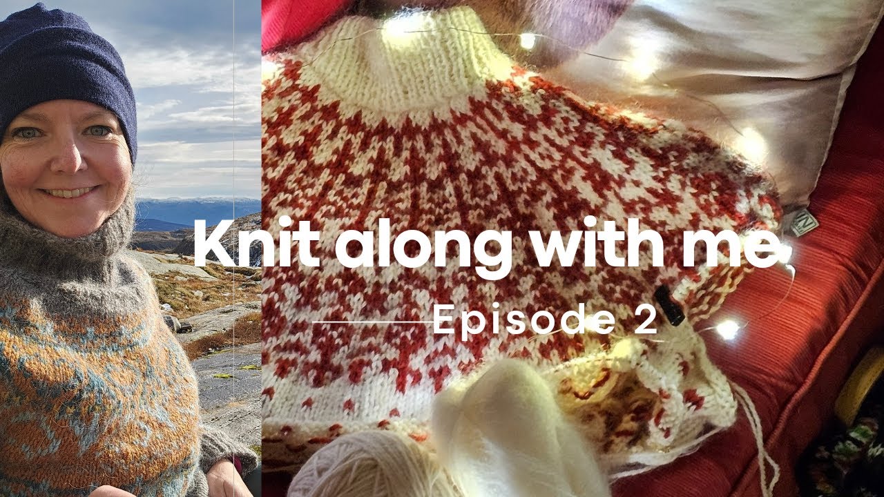 Knit along with me - Episode 2 - YouTube