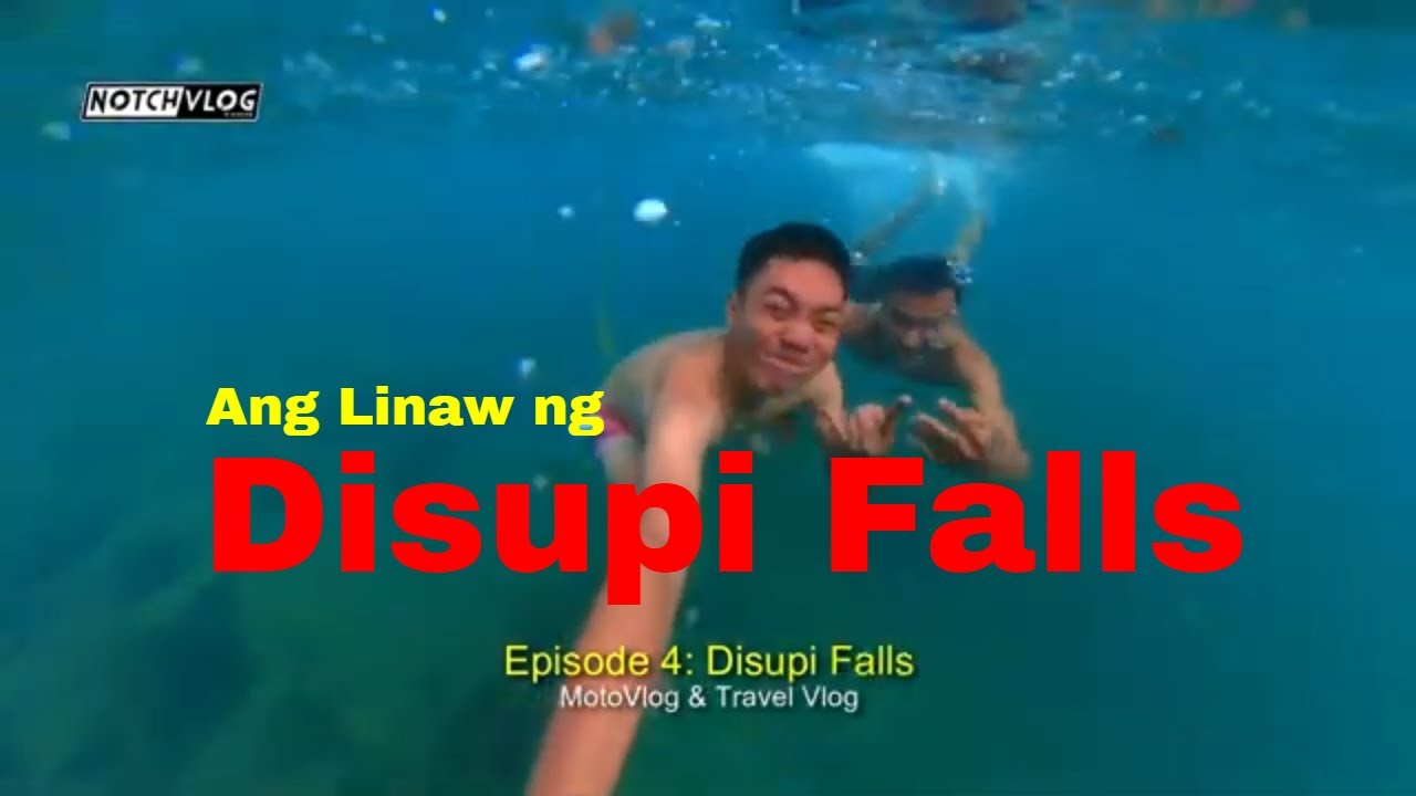 Ang Ganda ng Disupi Falls - YouTube