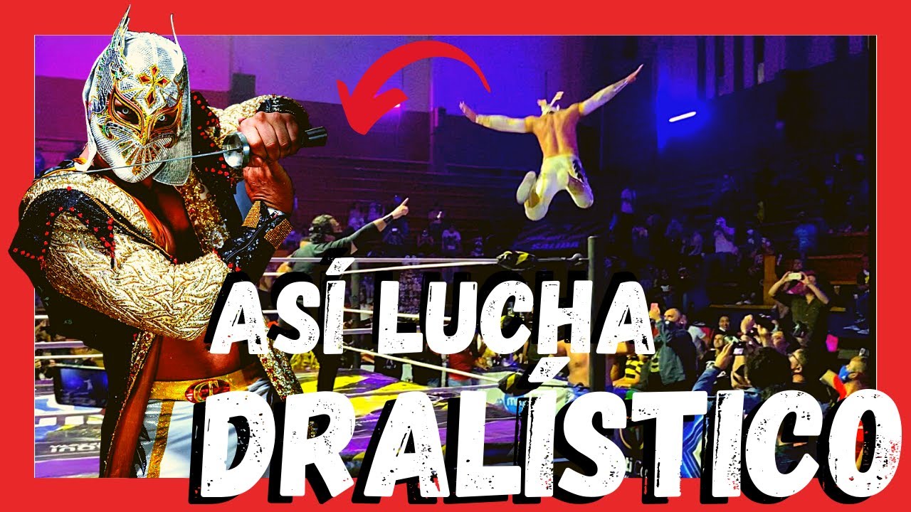 🔥🔥🔥EN IMÁGENES: DRALISTICO DEBUT LUCHANDO - YouTube