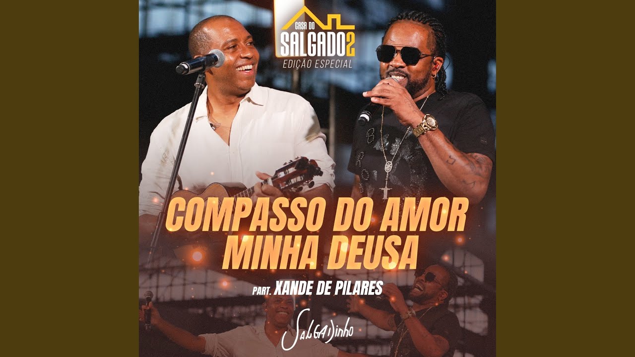 Compasso do Amor / Minha Deusa - YouTube