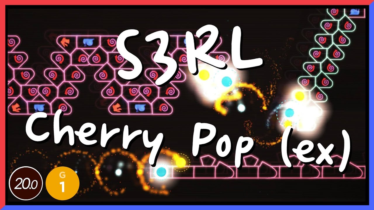 [Adofai Custom, Lvl 20.0/G1] S3RL - Cherry Pop (Feat. Gl!tch) (ex ...