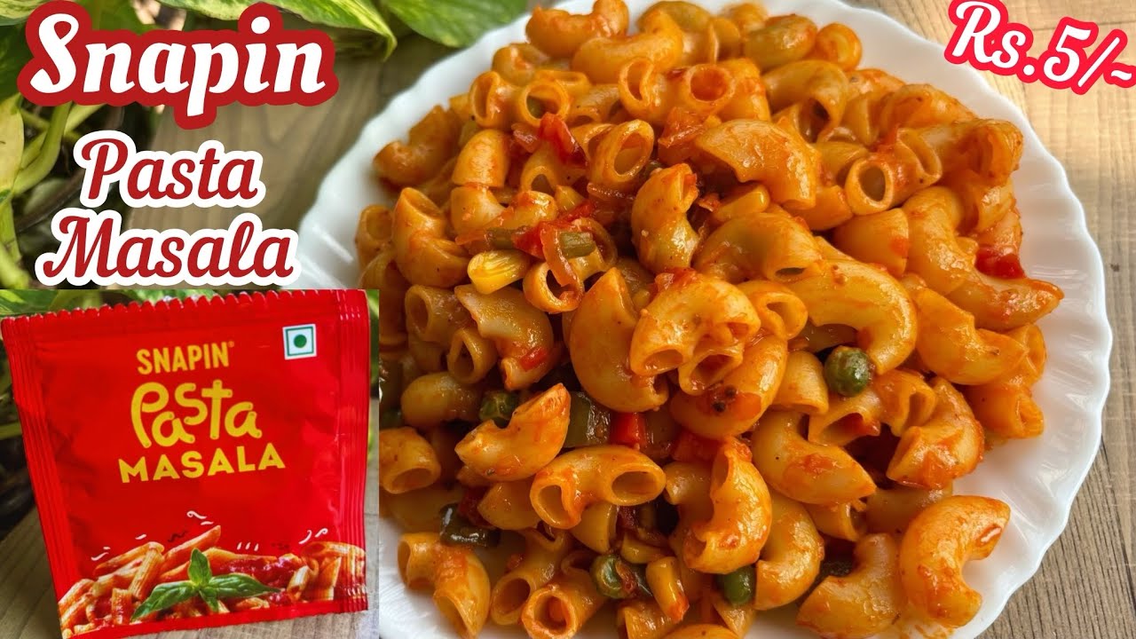 Snapin Pasta Masala Recipe | How to make Instant Veg Macaroni Pasta ...