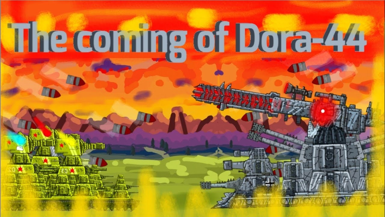 The coming of Dora-44 - cartoons about tanks - YouTube