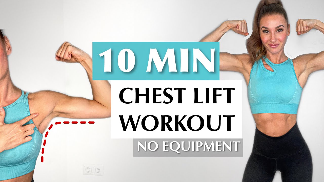 10 MIN CHEST LIFT WORKOUT - Boob Lift ! Beginner Level / No Equipment ...