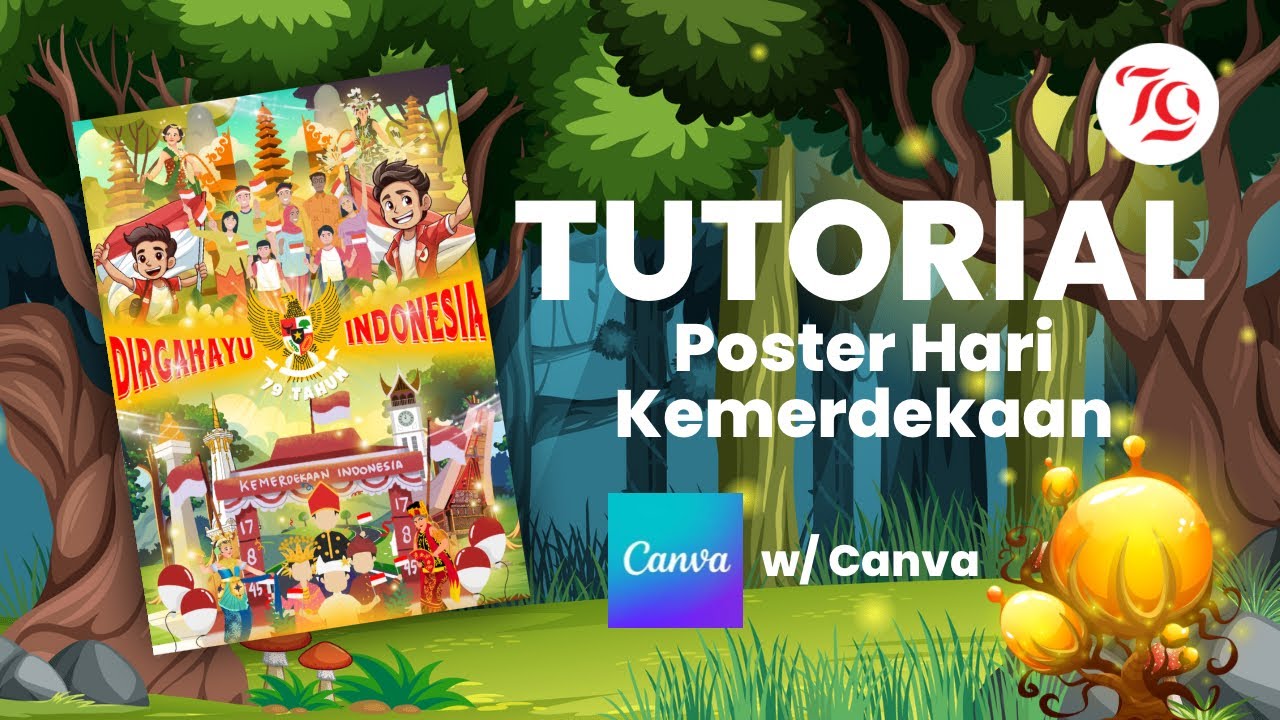 Tutorial Poster Hari Kemerdekaan w/ CANVA - HUT RI 79 - YouTube