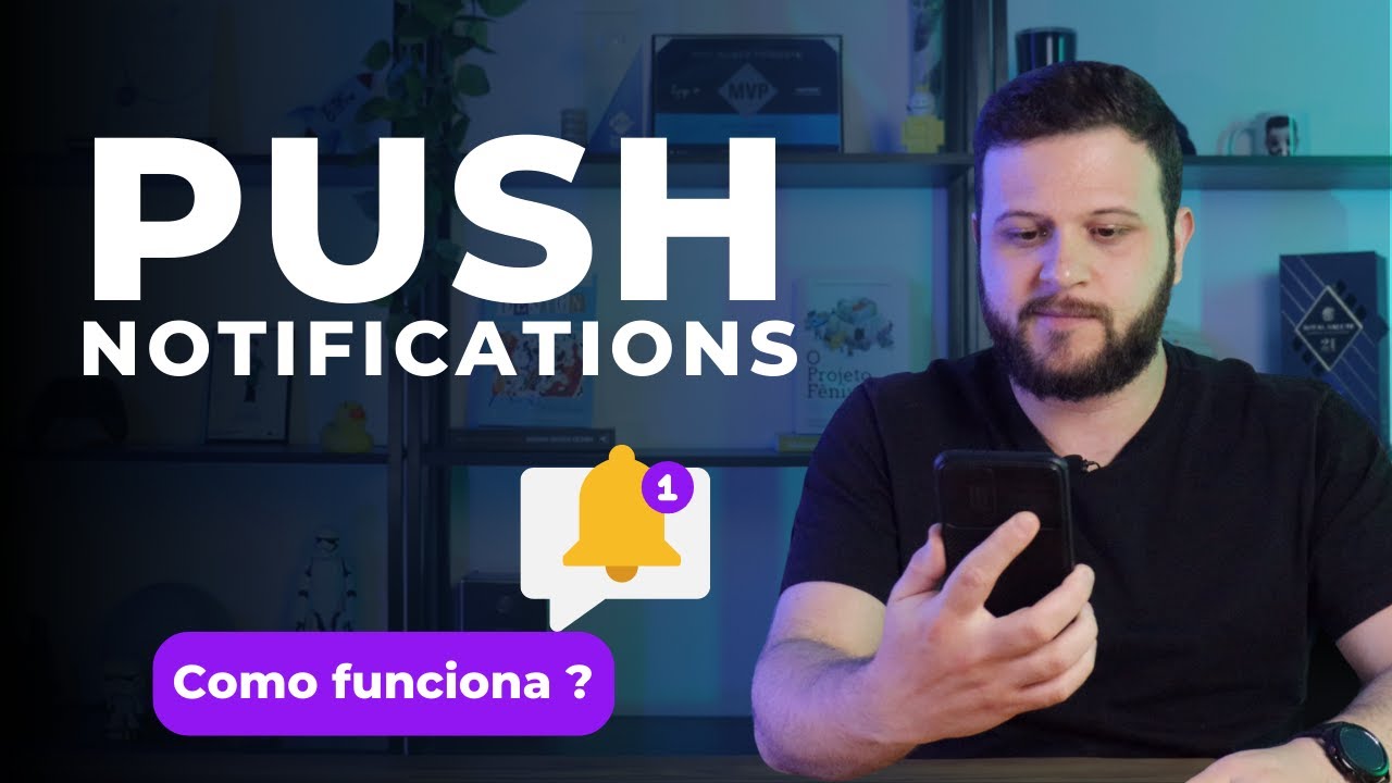 Como funciona as Push Notifications [mobile] - Sobrinho de TI - YouTube