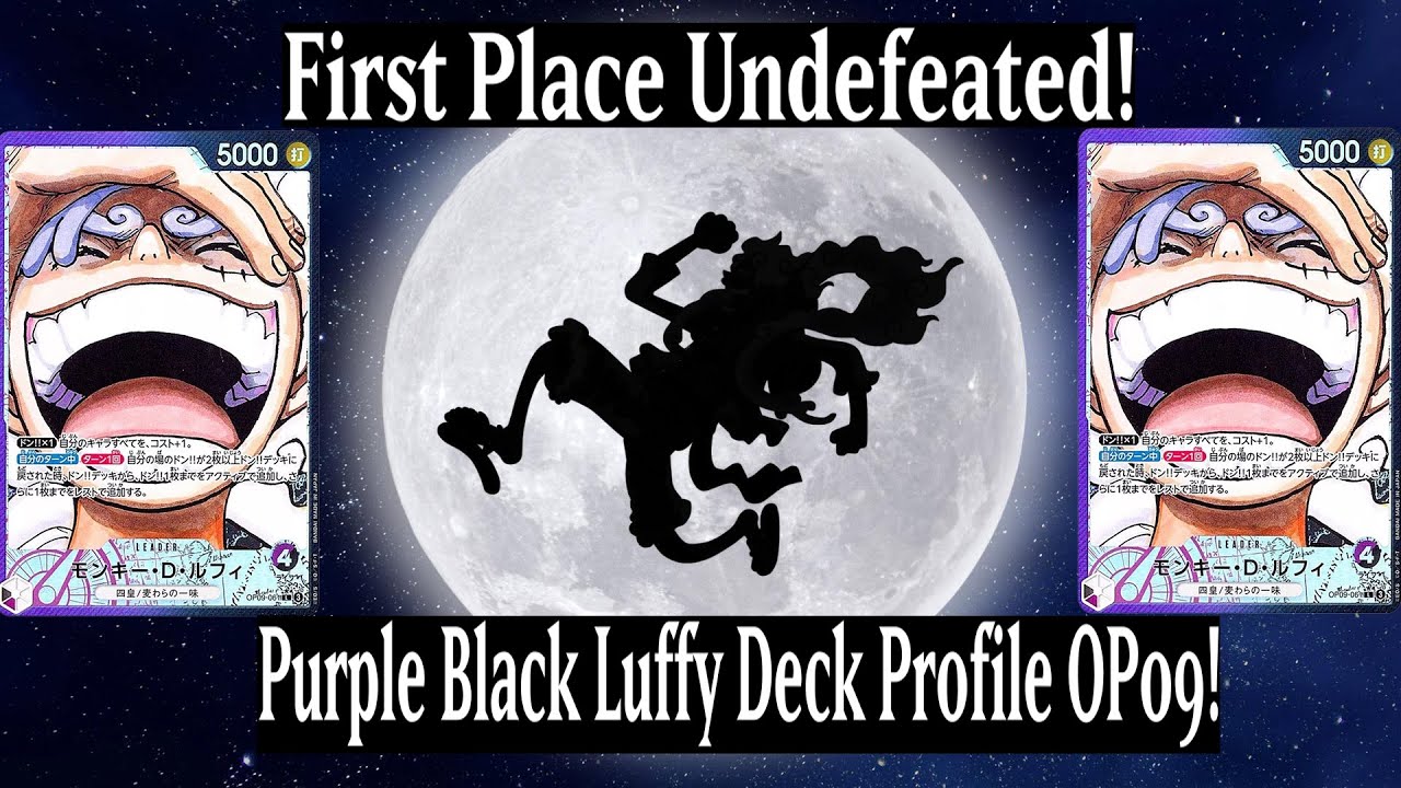 BEST OP09 DECK!? | 1st Place Purple Black Luffy | One Piece TCG Deck ...