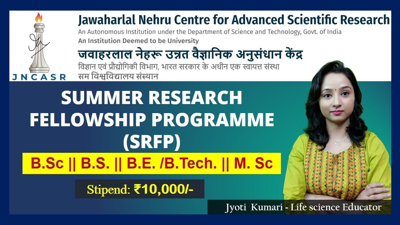 SUMMER RESEARCH FELLOWSHIP PROGRAMME (SRFP) - YouTube