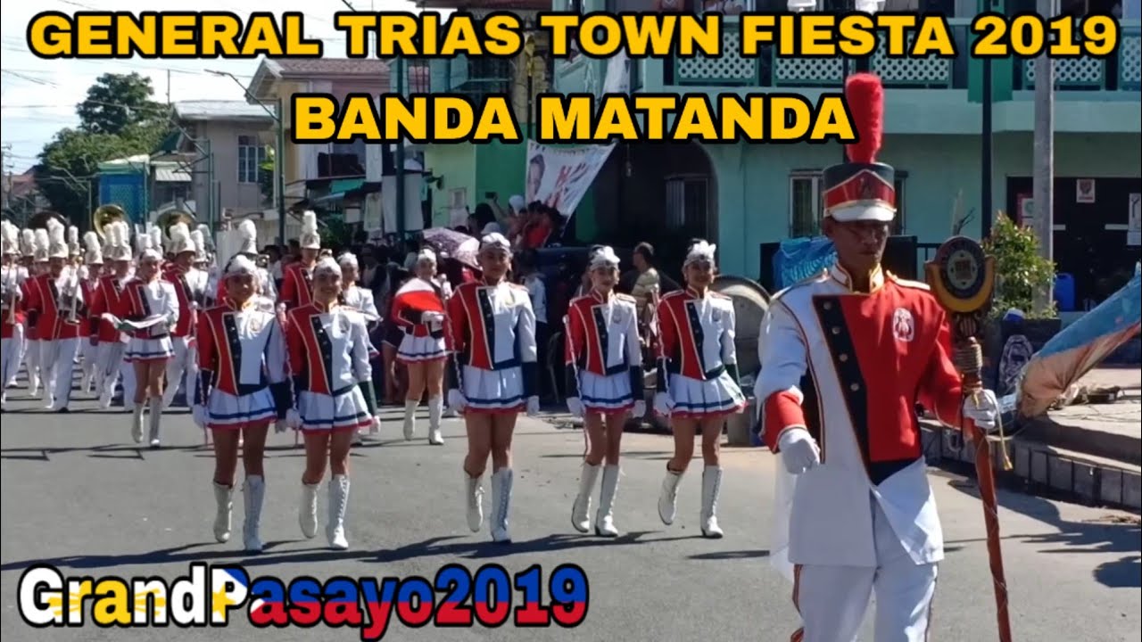 #GrandPasayo2019: Banda Matanda | General Trias Cavite Fiesta 2019 ...