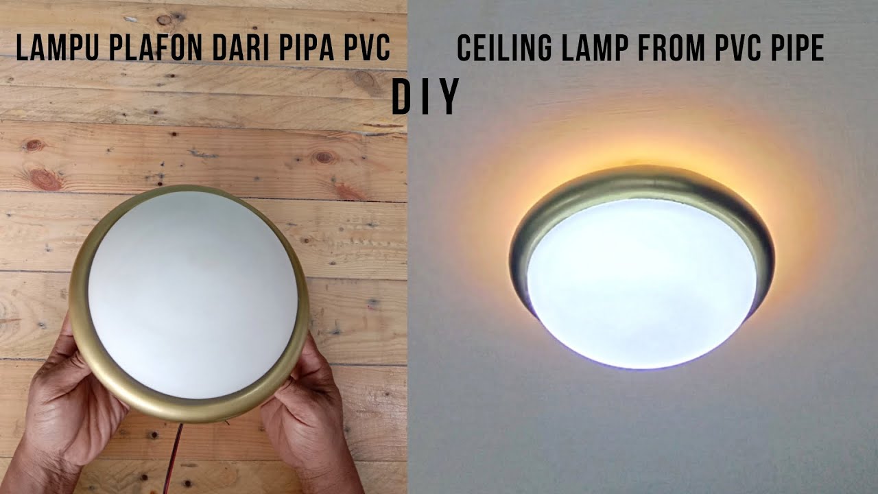 DIY membuat lampu hias plafon mewah dari pipa pvc - YouTube