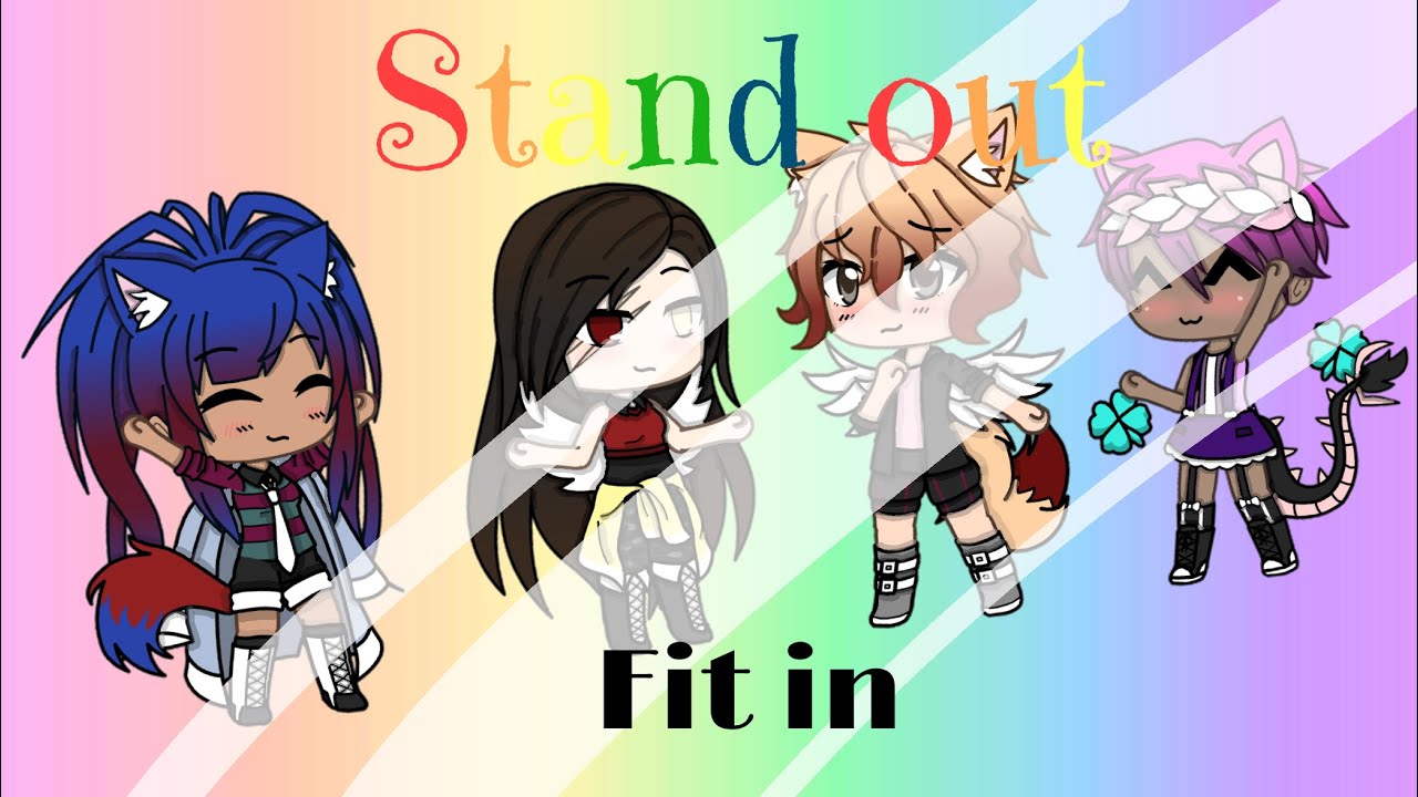 Stand Out Fit In || GLMV - YouTube