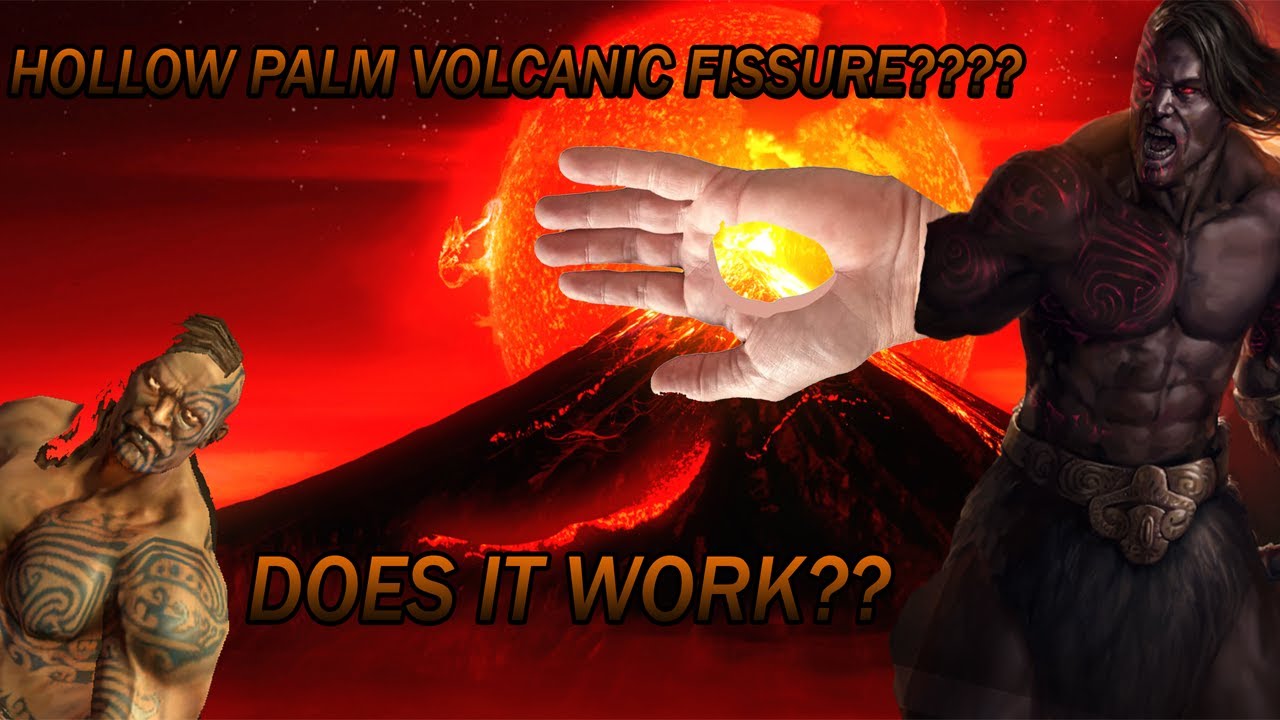 [3.20] Hollow Palm Volcanic Fissure Juggernaut (WIP | Proof of Concept ...