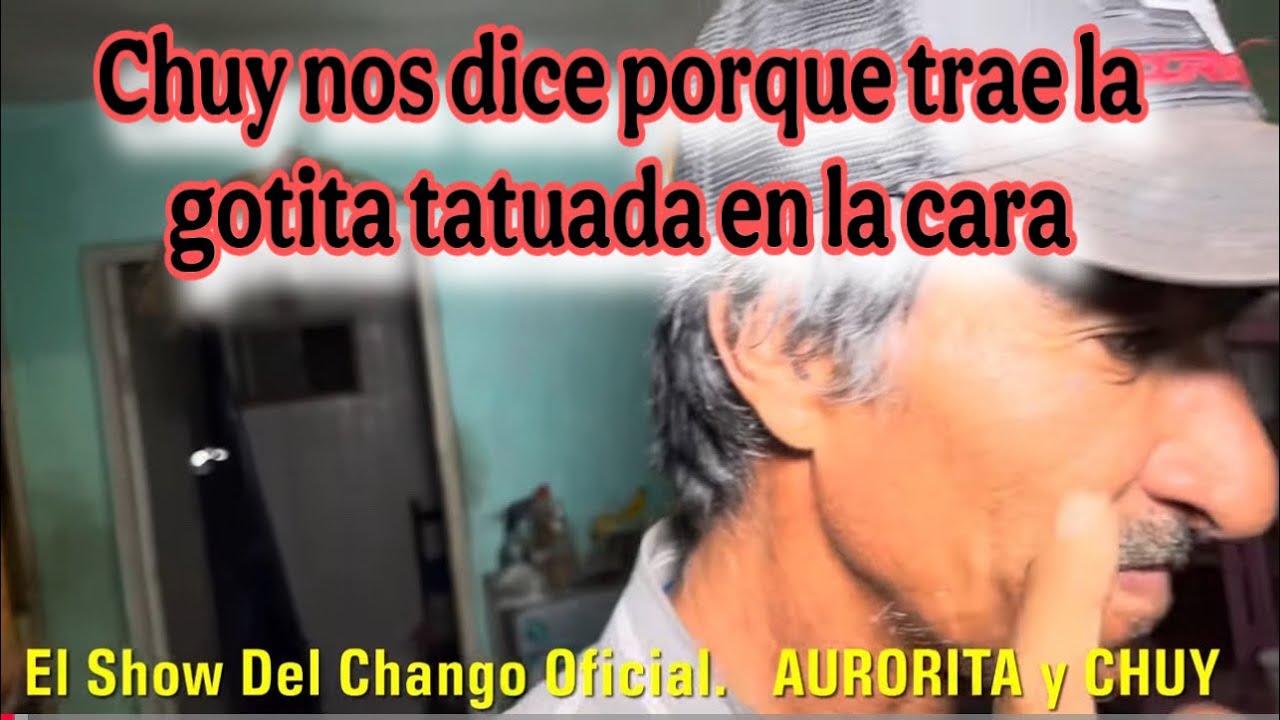 Chuy nos dice porque se tatuó una gota 💧 en la cara - YouTube