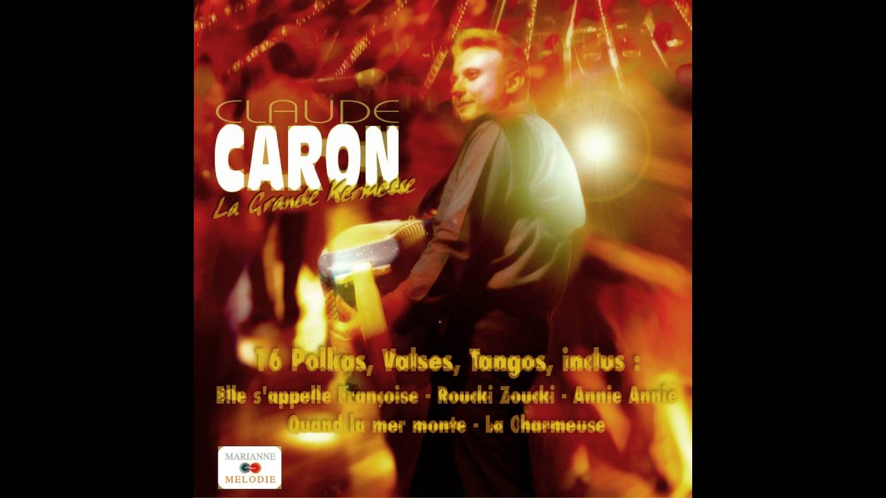 Claude Caron - La charmeuse (Valse) - YouTube