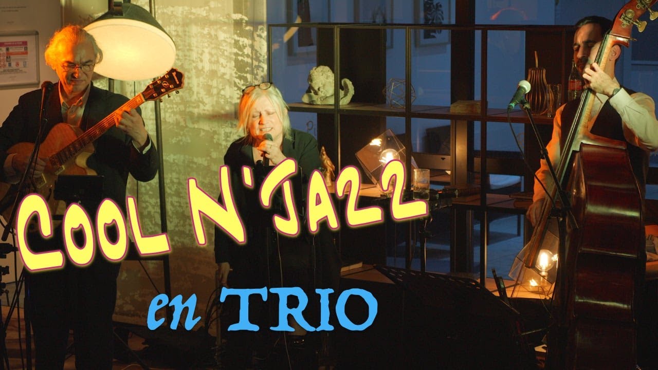 Cool n'Jazz en trio - YouTube