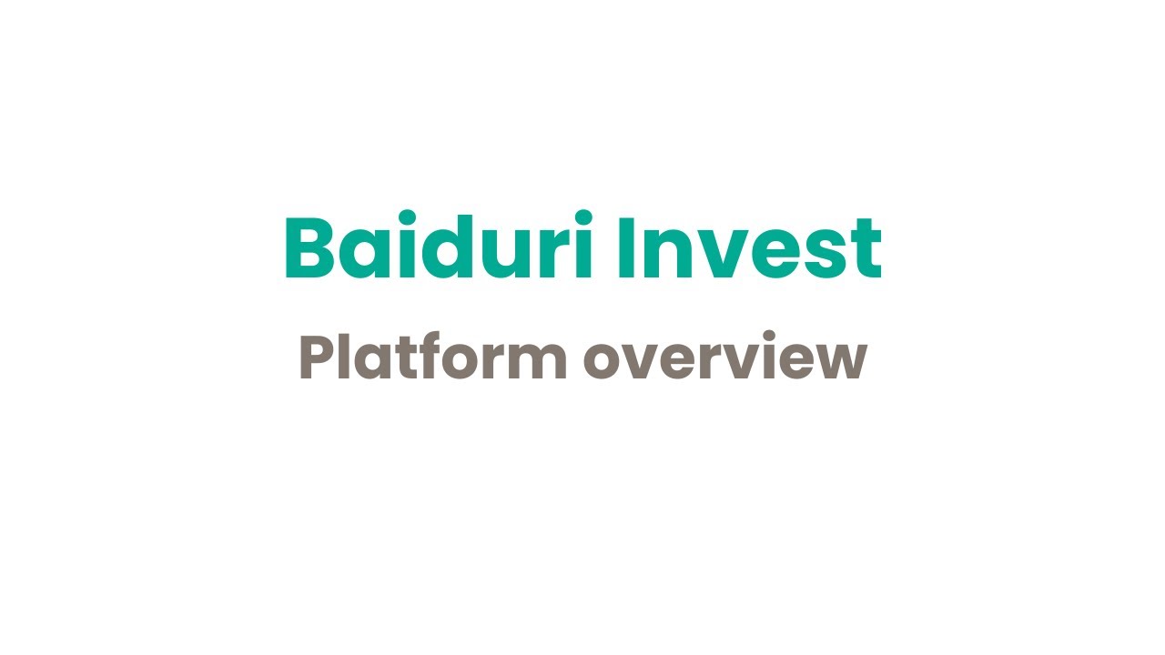 Baiduri Invest tutorial | Platform overview - YouTube