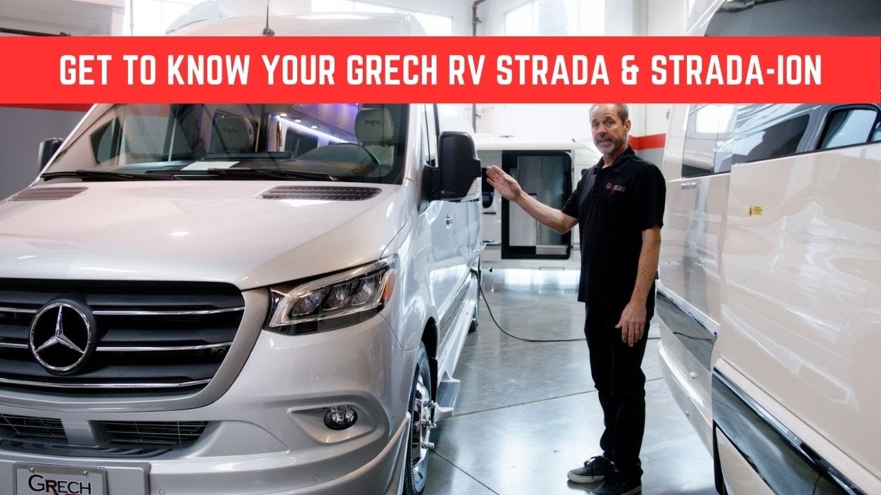 Getting to know your Grech RV Strada and Strada-ion - Mercedes Sprinter ...